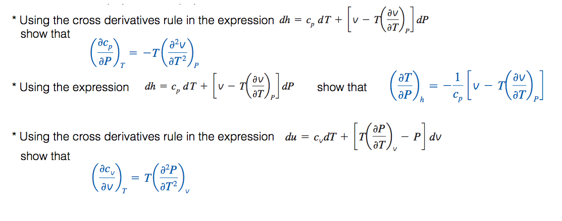 Solved Using the cross derivatives rule in the expression dh | Chegg.com