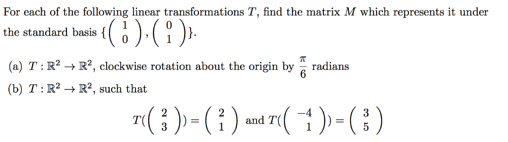 Solved For each of the following linear transformations T, | Chegg.com