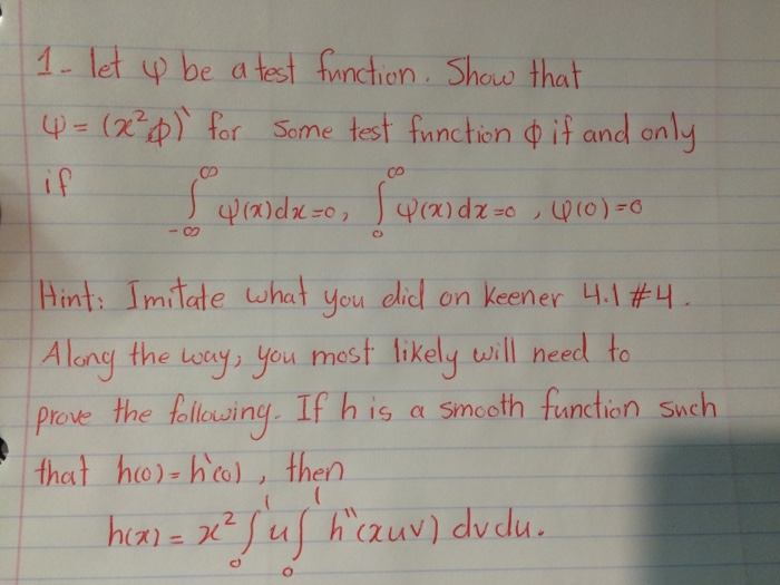 Solved Let psi be a test Junction, Show that psi = x^2 phi)' | Chegg.com