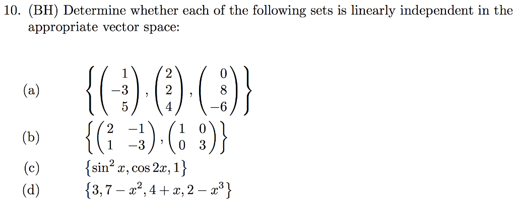 Solved 10 Bh Determine Whether Each Of The Following Sets