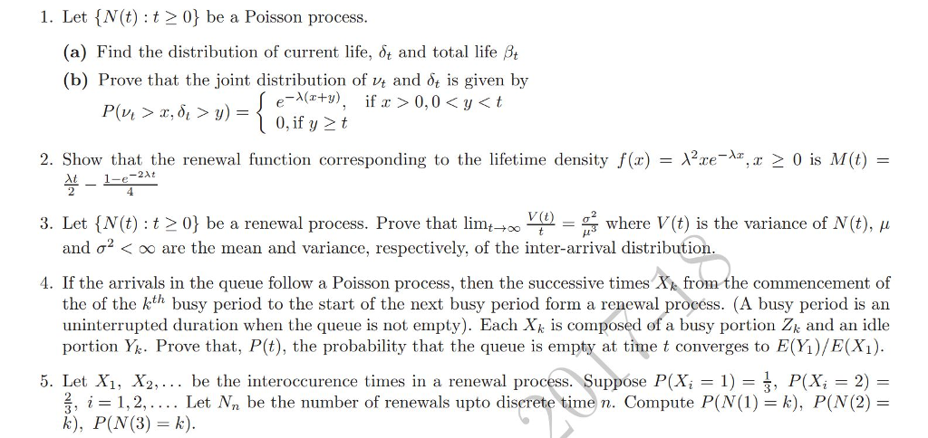Solved 1. Let {N(t):t> 0} be a Poisson process. (a) Find the | Chegg.com