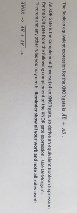 Solved The Boolean equivalent expression for the XNOR gate | Chegg.com
