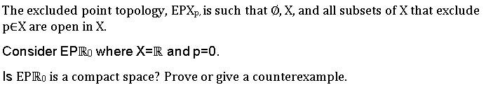 The excluded point topology, EPX_p, is such that phi, | Chegg.com