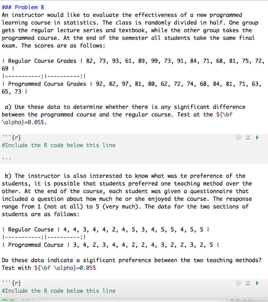 Problem 8 An instructor would like to evaluate | Chegg.com