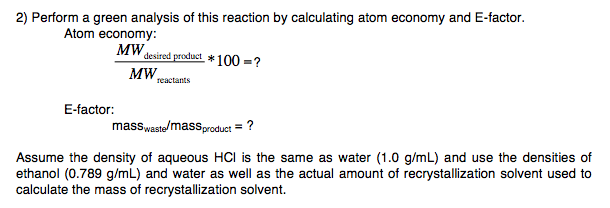Solved Perform a green analysis of this reaction by | Chegg.com