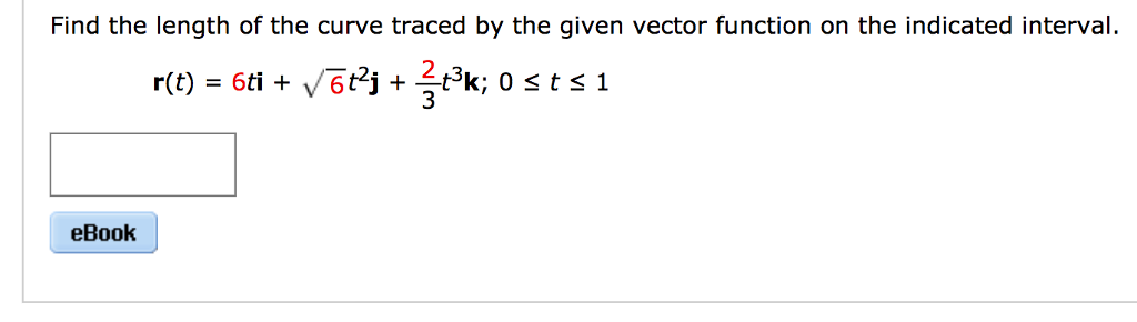 Solved Find the length of the curve traced by the given | Chegg.com