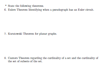 Solved State the following theorems 6. Eulers Theorem | Chegg.com