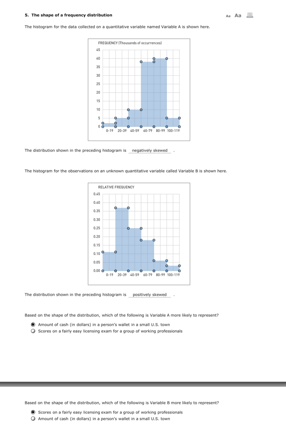 Solved 5. The shape of a frequency distribution The | Chegg.com