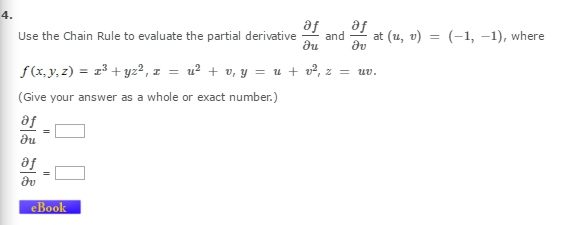Solved Use the Chain Rule to evaluate the partial derivative | Chegg.com