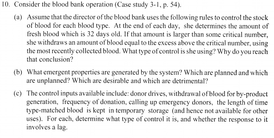 Solved Consider the blood bank operation (Case study 3-1, p. | Chegg.com