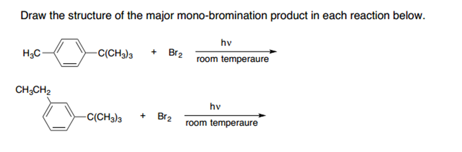 Solved Draw The Structure Of The Major Mono Bromination