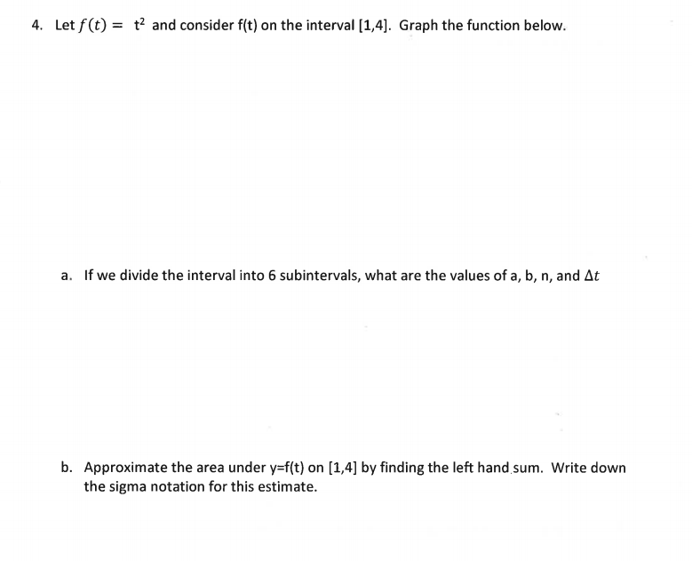 Solved 4. Let f(t) t2 and consider f(t) on the interval | Chegg.com Solved 4. Let f(t) t2 and consider f(t) on the interval | Chegg.com
