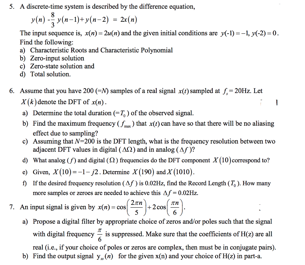 Solved 5. A discrete-time system is described by the | Chegg.com