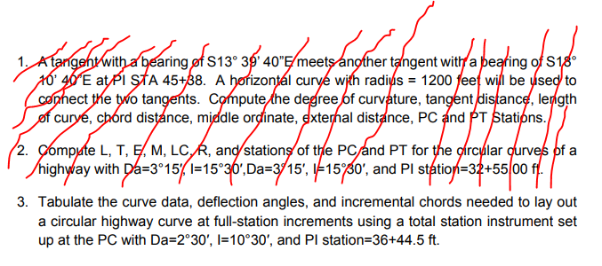 Solved 3. Tabulate the curve data, deflection angles, and | Chegg.com
