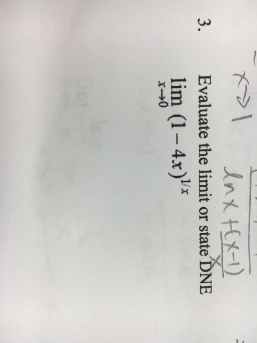 Solved Evaluate the limit or state DNE lim_x rightarrow 0(1 | Chegg.com