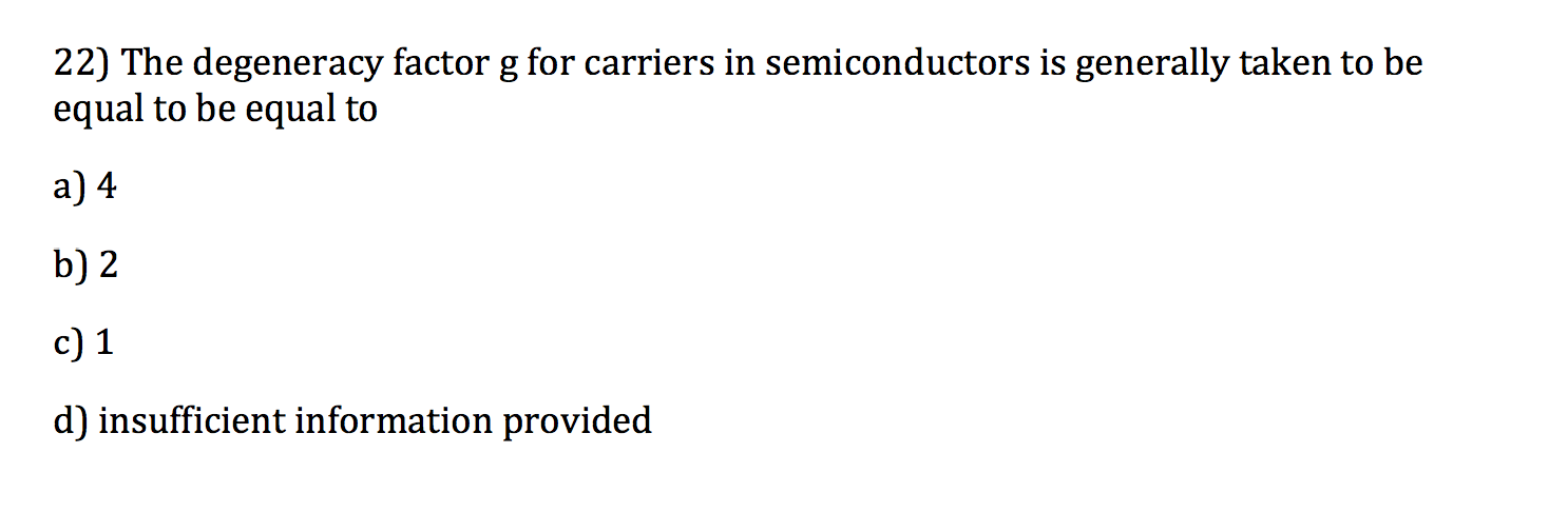 Solved The degeneracy factor g for carriers in | Chegg.com