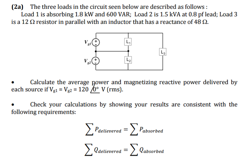 Solved The three loads in the circuit seen below are | Chegg.com