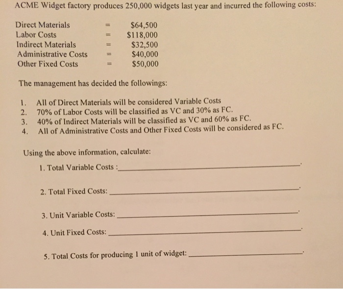 Solved ACME Widget factory produces 250,000 widgets last | Chegg.com