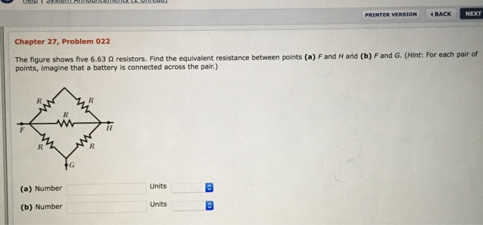 Solved PRINTER VERSION BACK NEXT Chapter 27, Problem 022 The | Chegg.com