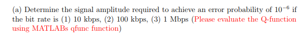 Solved 5 Suppose The Binary Pam Is Used For Transmitting