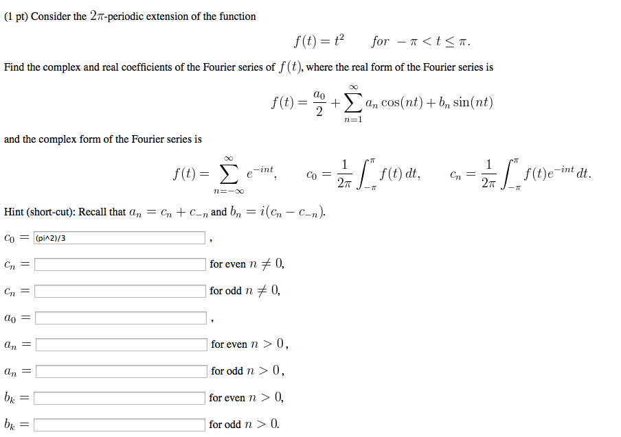 Solved (1 pt) Consider the 2pi-periodic extension of the | Chegg.com
