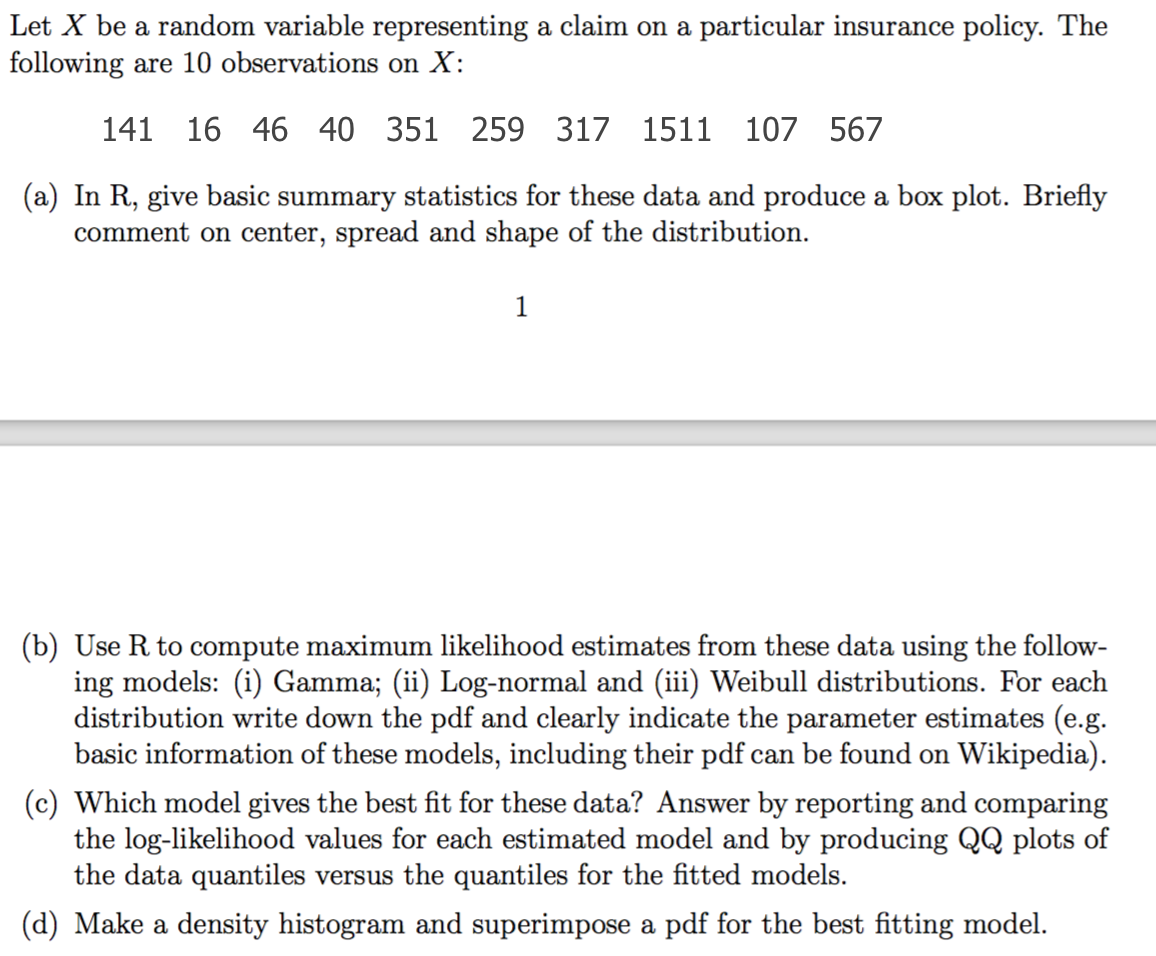 Solved The code used in R to answer these questions would be | Chegg.com