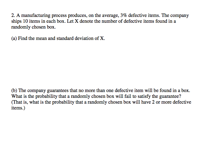 Solved A manufacturing process produces, on the average, 3% | Chegg.com
