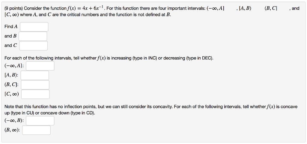 Solved (9 points) Consider the functionf(x) = 4x + 6x-1 . | Chegg.com