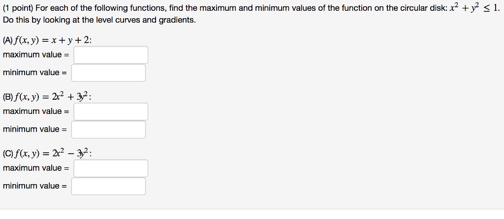 Solved For Each Of The Following Functions Find The Maximum
