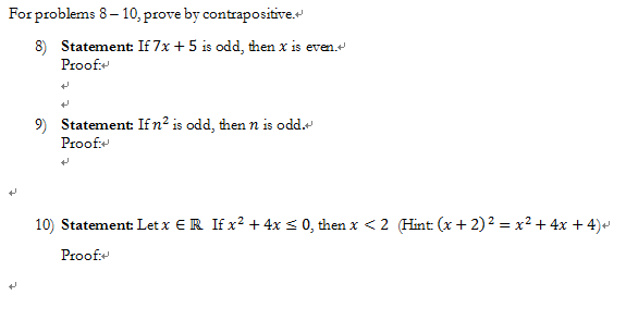 Solved Statement: If 7x 5 is odd, then x is even Proof. | Chegg.com