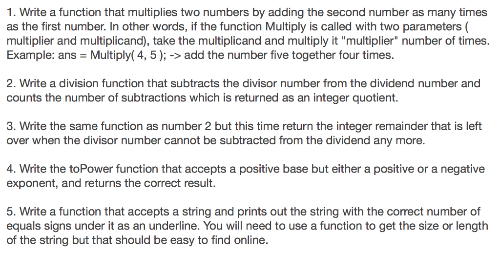 Solved 1 Write A Function That Multiplies Two Numbers By 