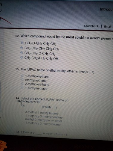 Solved Which compound would be the most soluble in water? | Chegg.com