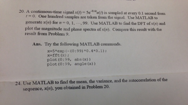 Solved 24. Use MATLAB to find the mean, the variance, and | Chegg.com