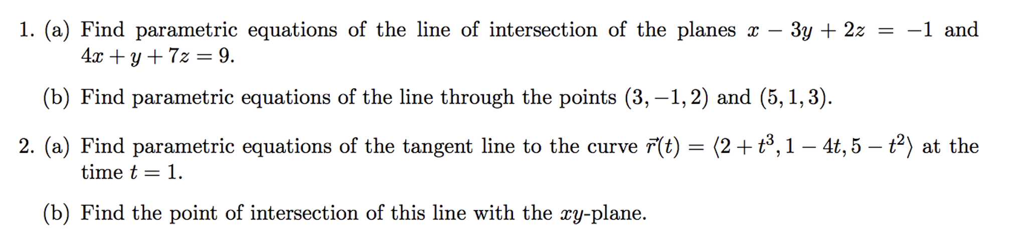 Solved Find Parametric Equations Of The Line Of Intersection