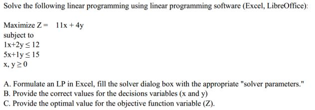 Solved Solve the following linear programming using linear | Chegg.com