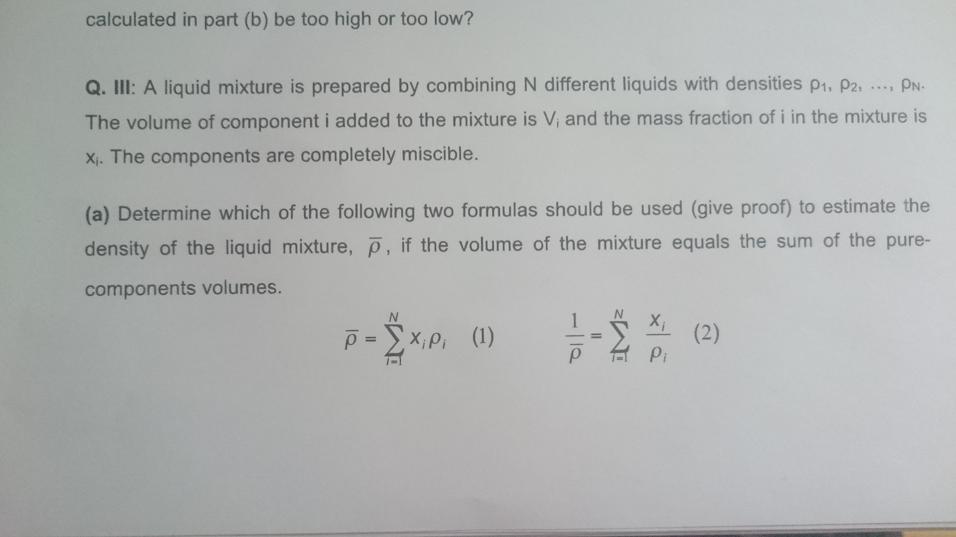 Solved Calculated in part (b) be too high or too low? A | Chegg.com
