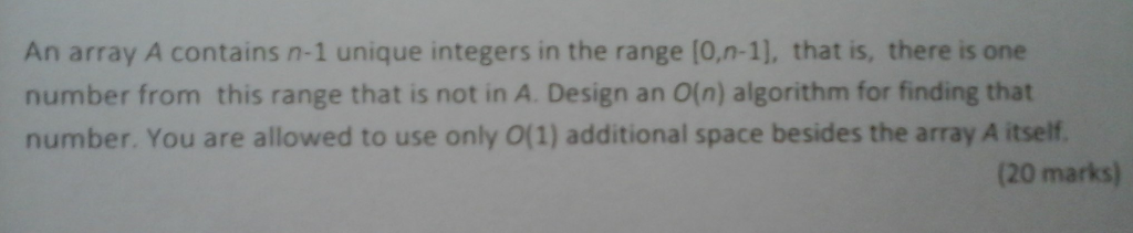 Solved An array A contains n-1 unique integers in the range | Chegg.com