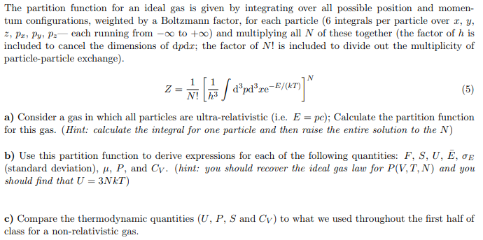 Solved The partition function for an ideal gas is given by | Chegg.com