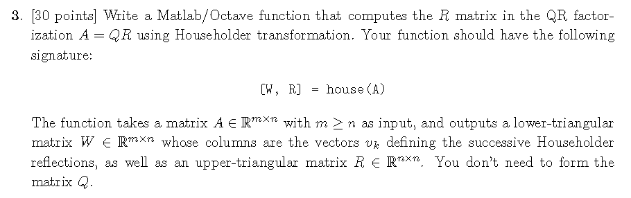 Write a Matlab/Octave function that computes the R | Chegg.com