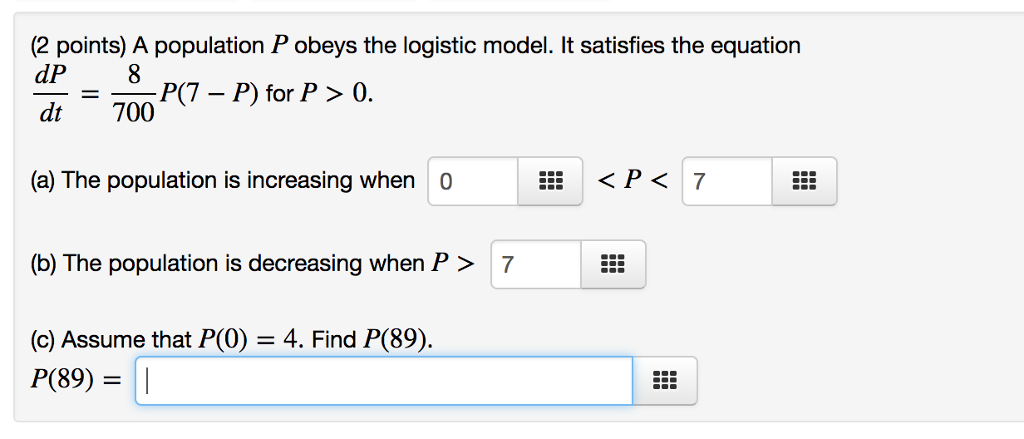 Solved A population P obeys the logistic model. It satisfies | Chegg.com