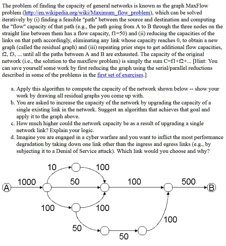 The problem of finding the capacity of general | Chegg.com