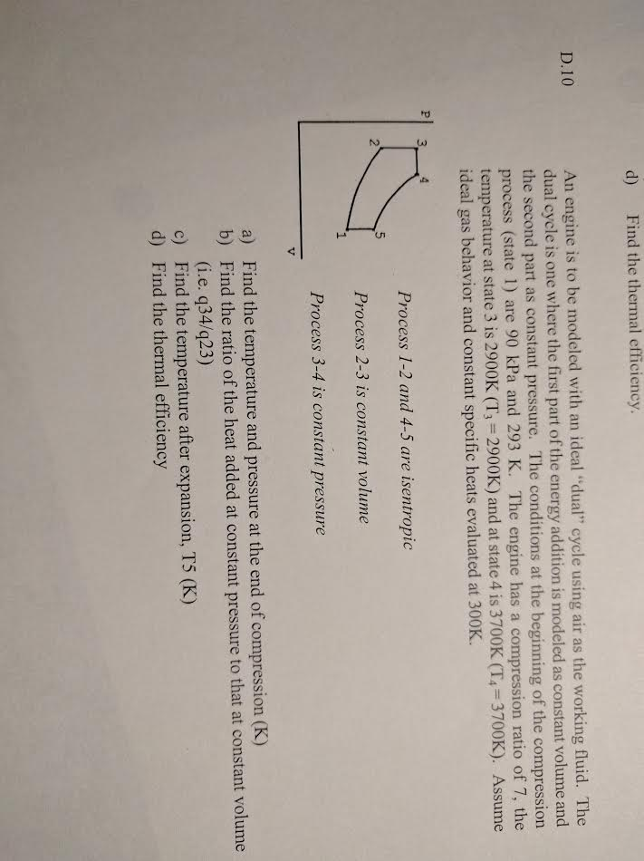 Solved d) Find the thermal efficiency. D.10 An engine is to | Chegg.com