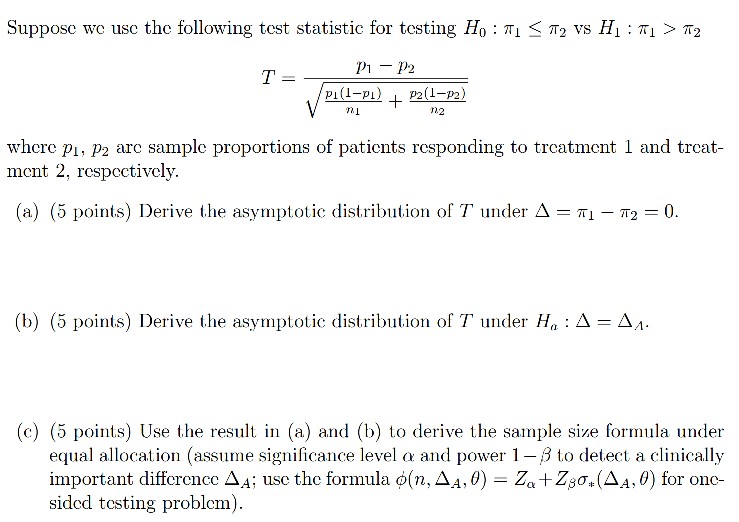 Suppose wo use the following test statistic for | Chegg.com
