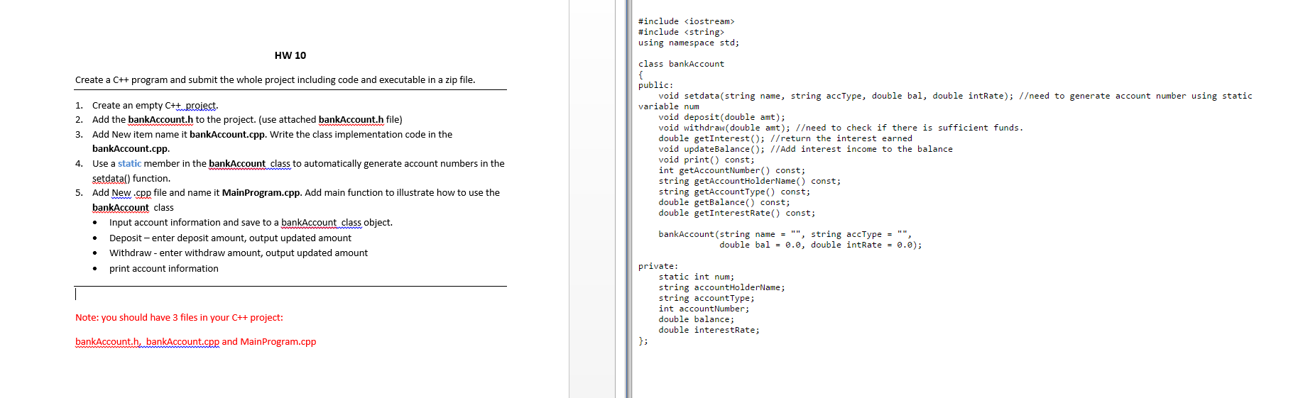 Solved Here is the code for bankAccount.h #include | Chegg.com