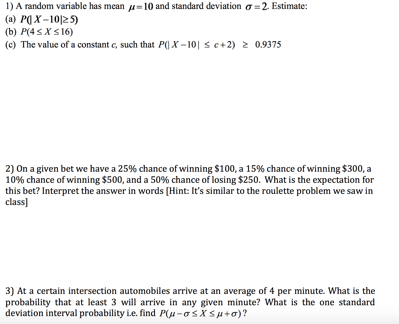 Solved 1) A random variable has mean mu = 10 and standard | Chegg.com