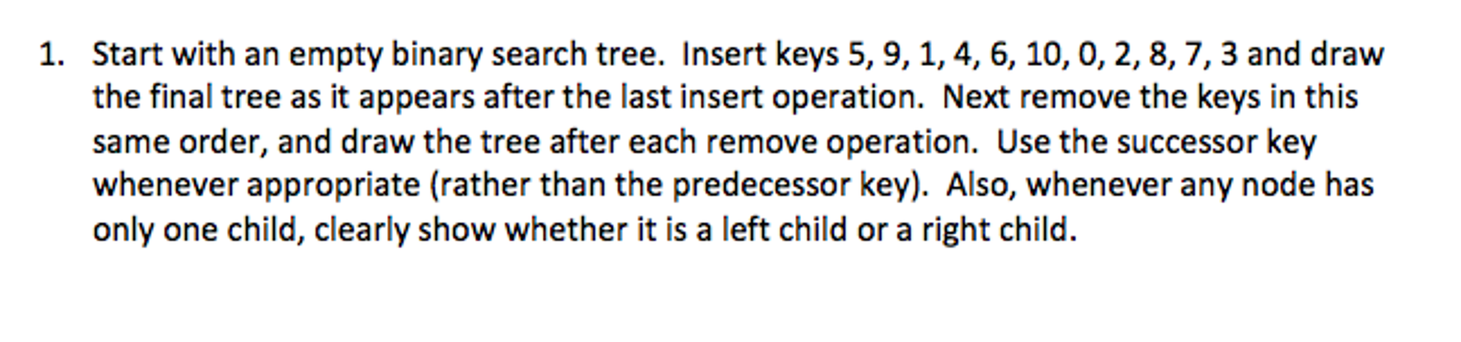 Solved 1. Start with an empty binary search tree Insert keys | Chegg.com