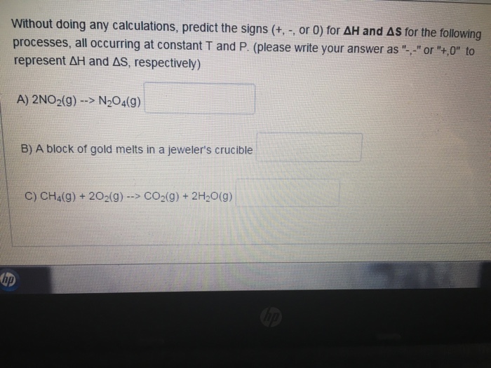 Solved Without doing any calculations, predict the signs | Chegg.com