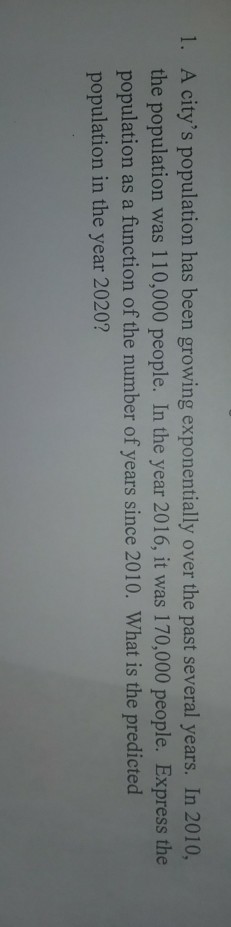 Solved A city's population has been growing exponentially | Chegg.com