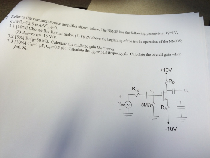 Solved Refer to the common-source amplifier shown below. The | Chegg.com