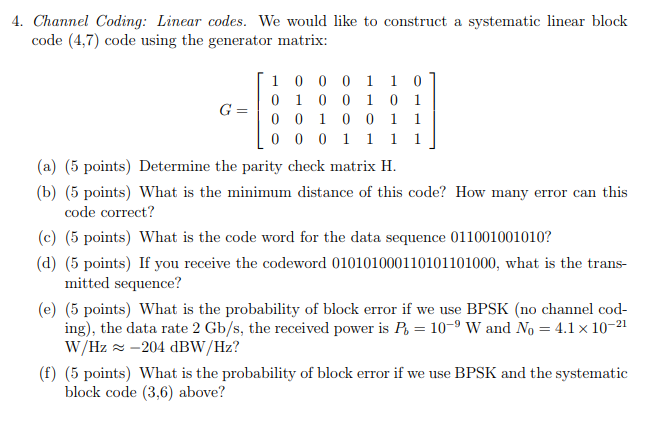 . Channel Coding: Linear codes. We would like to | Chegg.com